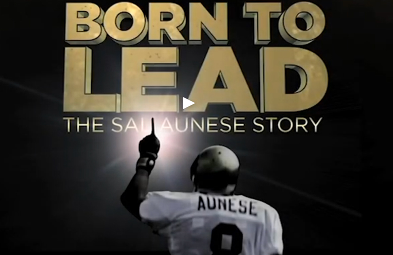 Born To Lead: The Sal Aunese Story - Traveling Archive